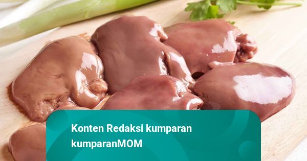 Hati Ayam untuk MPASI Bayi, Efektif Cegah Anemia | kumparan.com
